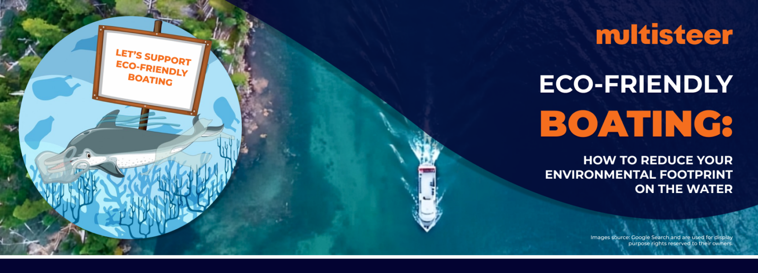 Eco-friendly boating | Blog by Multisteer | Boats | Marine
